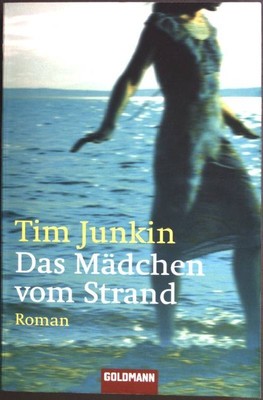 Das Mädchen vom Strand. (Nr. 45289) Goldmann Junkin, Tim: | eBay.de