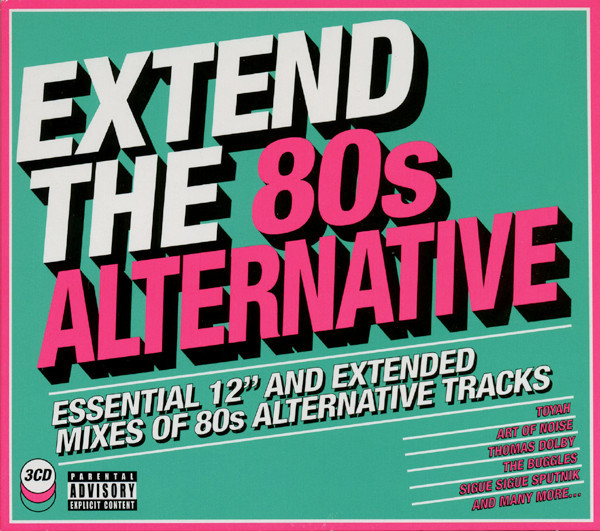 Various - Extend The 80s Alternative (Essential 12" And Extended Mixes ...