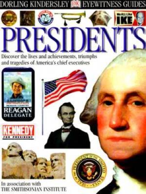 Presidents (Eyewitness Books) - Hardcover By Barber, James David - GOOD ...