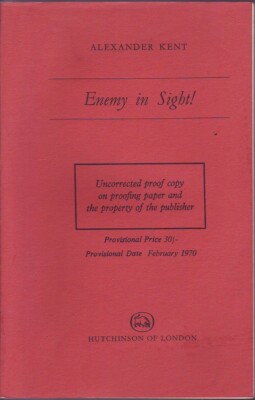 Alexander Kent ENEMY IN SIGHT! SC Book | eBay