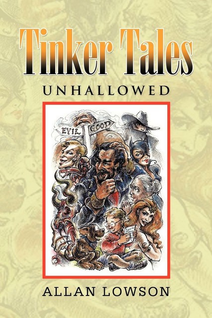 Tinker Tales Unhallowed von Allan Lowson (2013, Taschenbuch) for sale ...