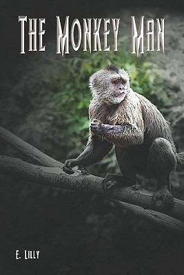 Monkey Man by Eugene Lilly (2007, Perfect) for sale online | eBay