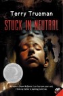 Stuck in Neutral, Paperback by Trueman, Terry, Like New Used, Free ...