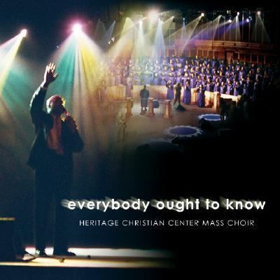Everybody Ought to Know by Heritage Christ (2004, CD) 9781880809372 | eBay