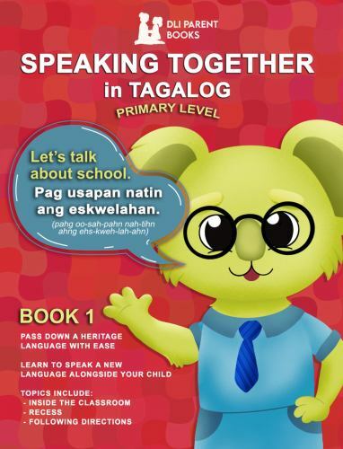 Speaking Together in Tagalog: Let's Talk About School, Like New Used ...
