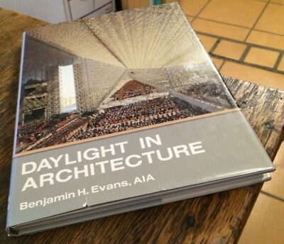 DAYLIGHT IN ARCHITECTURE 1981 Benjamin Evans Illustrated FREE US ...