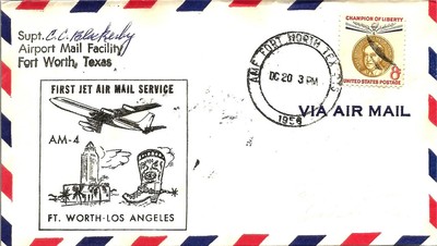 First Jet Airmail Flight Fort Worth AMF - Los Angeles 20 Dec 1959 AAMC# ...