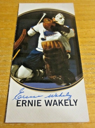 Ernie Wakely Autographed Signed 6.25X9 Pamphlet NHL Hockey St. Louis ...
