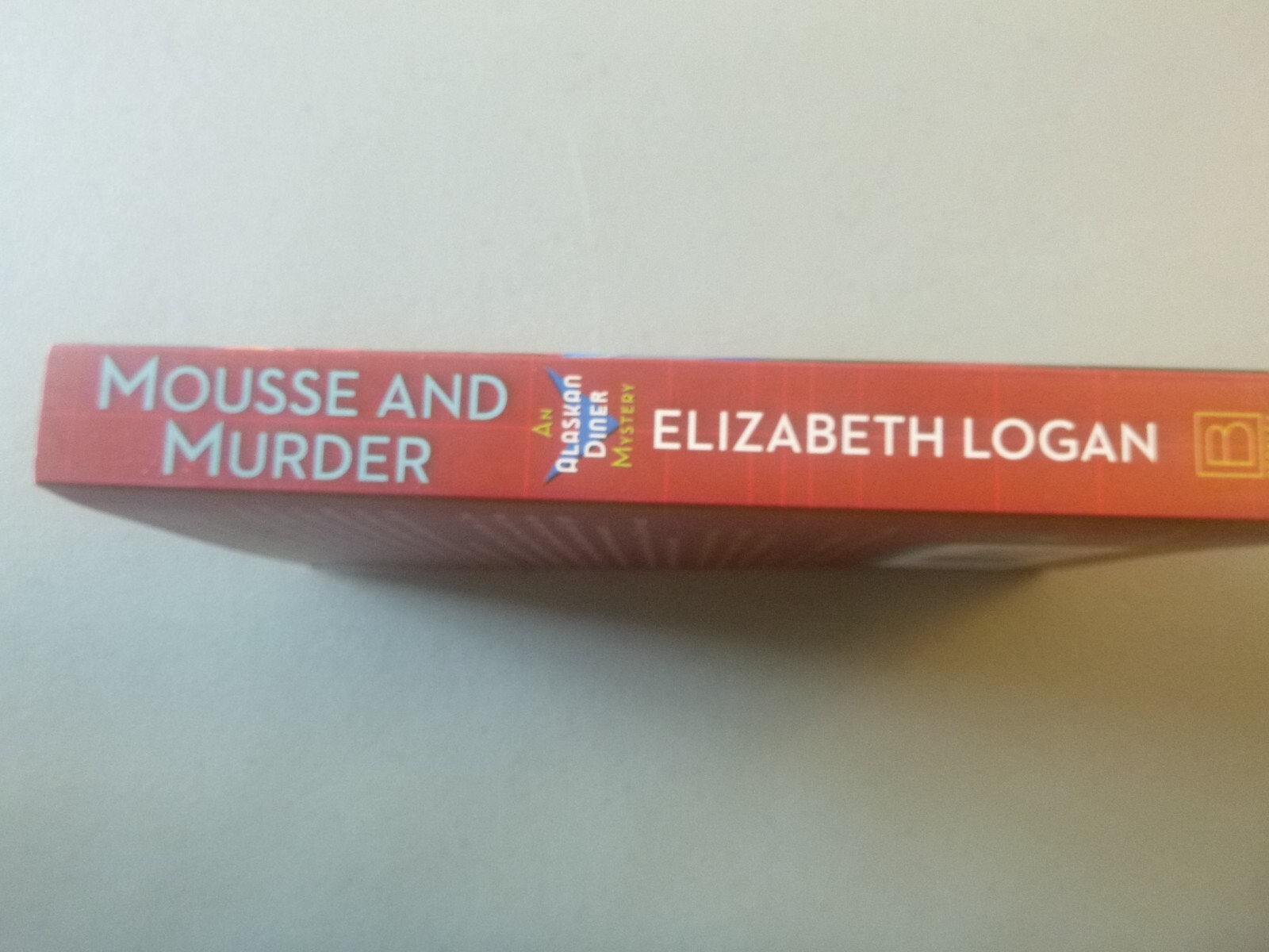 An Alaskan Diner Mystery Ser.: Mousse and Murder by Elizabeth Logan ...