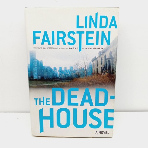 The Dead House (Hardcover Book) By Linda Fairstein | eBay
