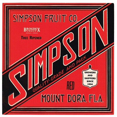 ORIGINAL VINTAGE CITRUS CRATE LABEL FLORIDA C1930S SIMPSON RED MT DORA ...