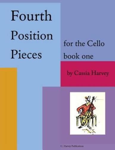 Fourth Position Pieces for the Cello, Book One - Paperback - GOOD ...