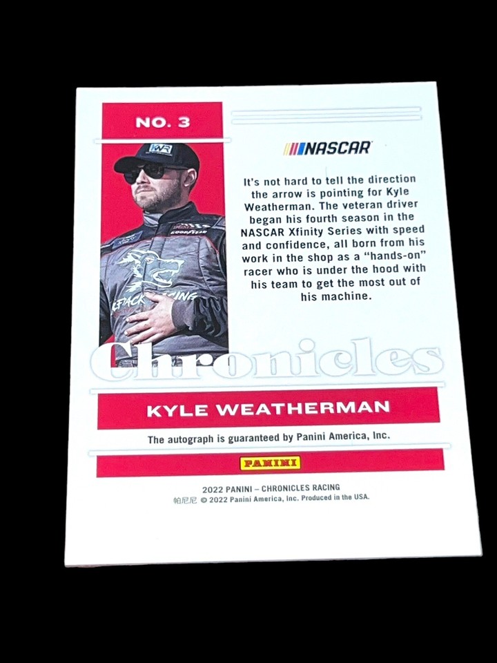 Kyle Weatherman PACK PULLED 2022 PANINI CHRONICLES NASCAR RACING signed ...