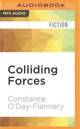 The Foundation Ser.: Colliding Forces by Constance O'Day-Flannery (2016, CD MP3, Unabridged ...