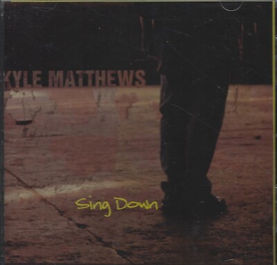 Kyle Matthews - Sing Down - used CD | eBay