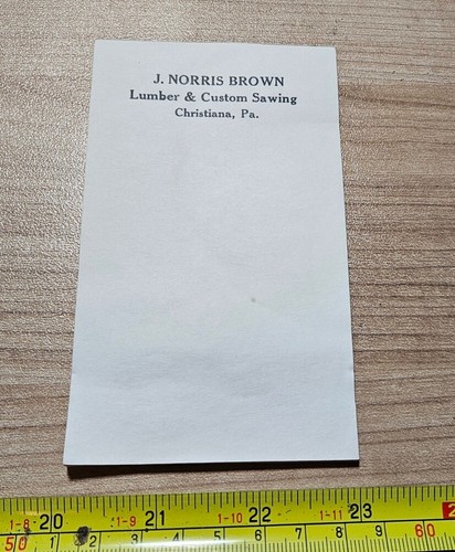 Vintage J. Norris Brown Lumber Custom Sawing Christiana PA Advertising ...