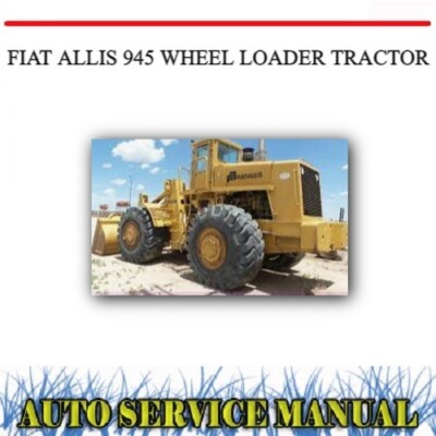 FIAT ALLIS 945 WHEEL LOADER TRACTOR PARTS CATALOG MANUAL~DVD | eBay ...
