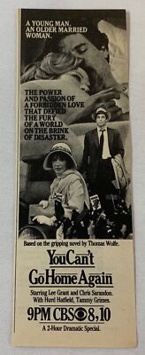 1979 CBS tv movie ad~ YOU CAN'T GO HOME AGAIN Lee Grant, Chris Sarandon ...