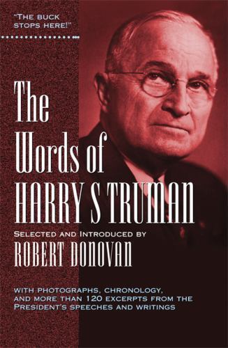The Words of Harry S. Truman by Truman, Harry S. 9781557042835| eBay