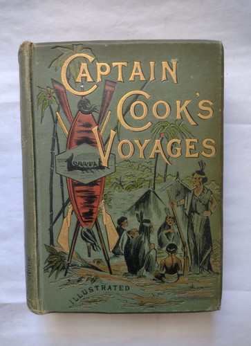 CAPTAIN COOK'S THREE VOYAGES ROUND THE WORLD - WITH A SKETCH OF HIS ...