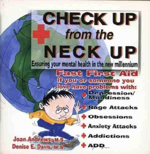 Check up from the Neck Up : Ensuring Your Mental Health in the New ...