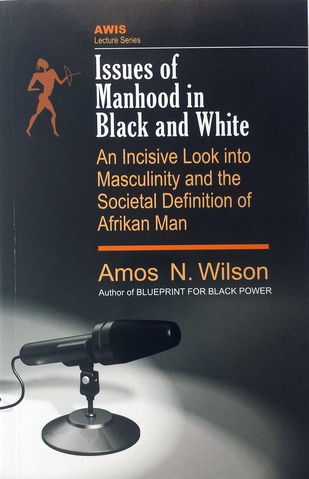 Amos Wilson Book collection, buy any book or all 7 books - your choice ...