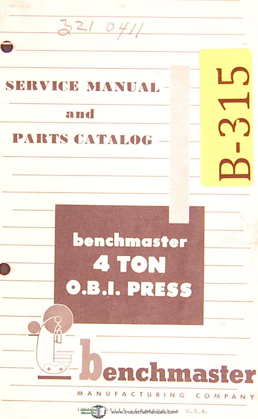Benchmaster 4 Ton OBI Press, Service Operations and Parts Manual 1950 ...