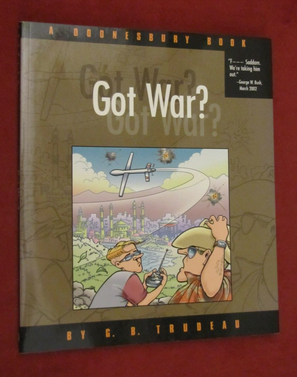 Doonesbury: Got War? and Peace Out Dawg! by G. B. Trudeau ( 2 ...
