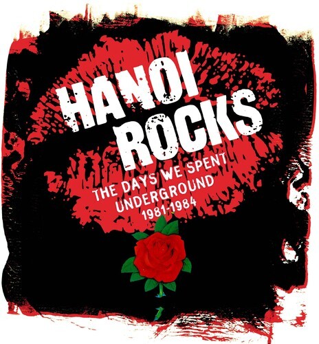Hanoi Rocks - Days We Spent Underground 1981-1984 [New CD] Boxed Set ...