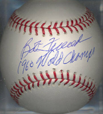 Bob Friend 1960 Pittsburgh Pirates Champs Autographed Signed OML ...