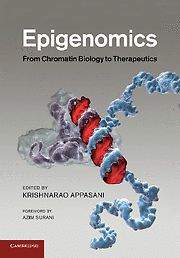 NEW BOOK Epigenomics by Edited by Krishnarao Appasani , Foreword by ...