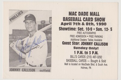 LOT OF 2 JOHNNY CALLISON PHILADELPHIA PHILLIES APPEARANCE CARDS ONE ...