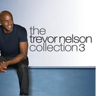 Various Artists: The Trevor Nelson Collection - Volume 3 888750359827| eBay