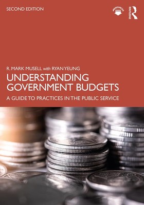 Understanding Government Budgets: A Guide to Practices in the Public ...