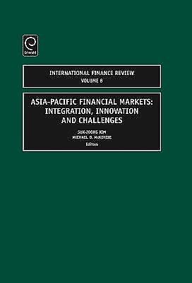 International Finance Review Ser.: Asia-Pacific Financial Markets ...