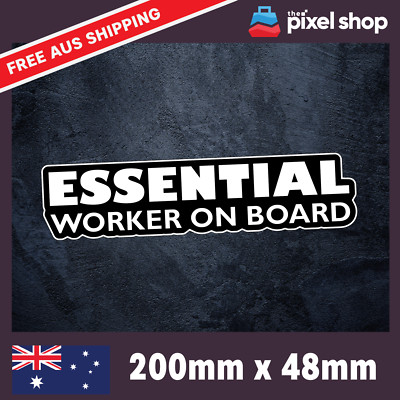 Essential Worker on Board Sticker - Decal Safety Funny Joke Boat 4x4 ...