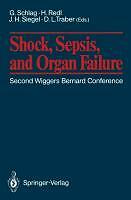 Shock, Sepsis, and Organ Failure von Heinz Redl Günther Schlag Daniel ...