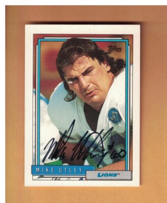 MIKE UTLEY AUTOGRAPHED 1992 TOPPS FOOTBALL ROOKIE CARD SIGNED DETROIT ...