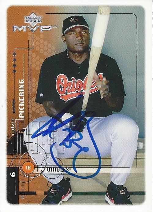 Calvin Pickering Baltimore Orioles 1999 Upper Deck MVP Signed Card | eBay
