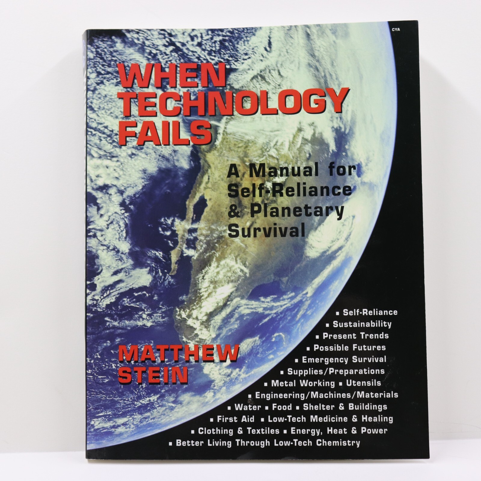 When Technology Fails Matthew Stein Self Reliance Survival Manual ...