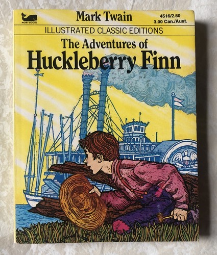 1979 Vtg Adventures Of Huckleberry Finn Mark Twain Illustrated Classic ...