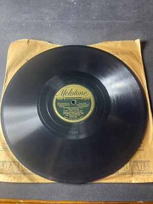 MELOTONE Record 78 rpm 6-07-04 WHERE THERES YOU THERES ME / LETS SING ...