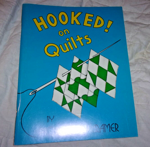 HOOKED! ON QUILTS CRAFT INSTRUCTION BOOK BY MONTA KRAMER LAMB ART PRESS 1985 | eBay