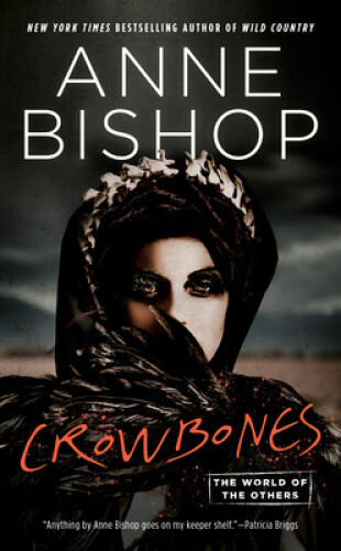 Crowbones by Bishop, Anne 9780593337349 | eBay