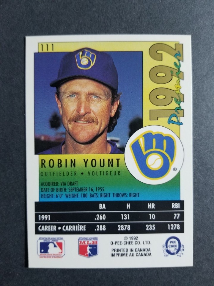 1992 O-Pee-Chee Premier ROBIN YOUNT card # 111 [card 5] | eBay