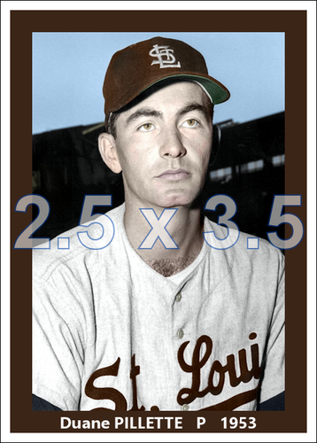 Duane Pillette - 1953 St. Louis Browns - choose a style - colorized ...