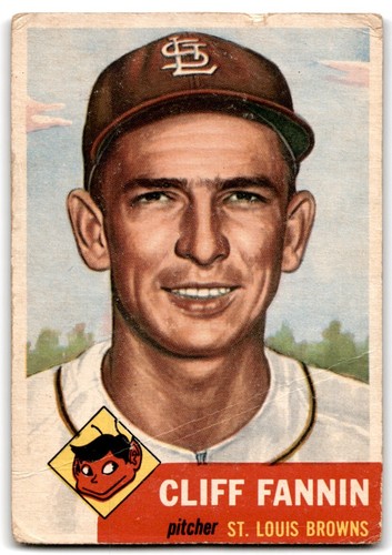 1953 Topps Cliff Fannin St. Louis Browns #203 | eBay