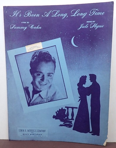 It's Been A Long, Long Time - Sammy Cahn & Jule Styne - Sheet Music ...