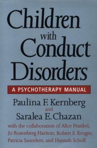Children with Conduct Disorders : A Psychotherapy Manual by Saralea ...
