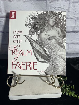 Draw and Paint the Realm of Faerie by Ed Org (2009, Trade Paperback ...